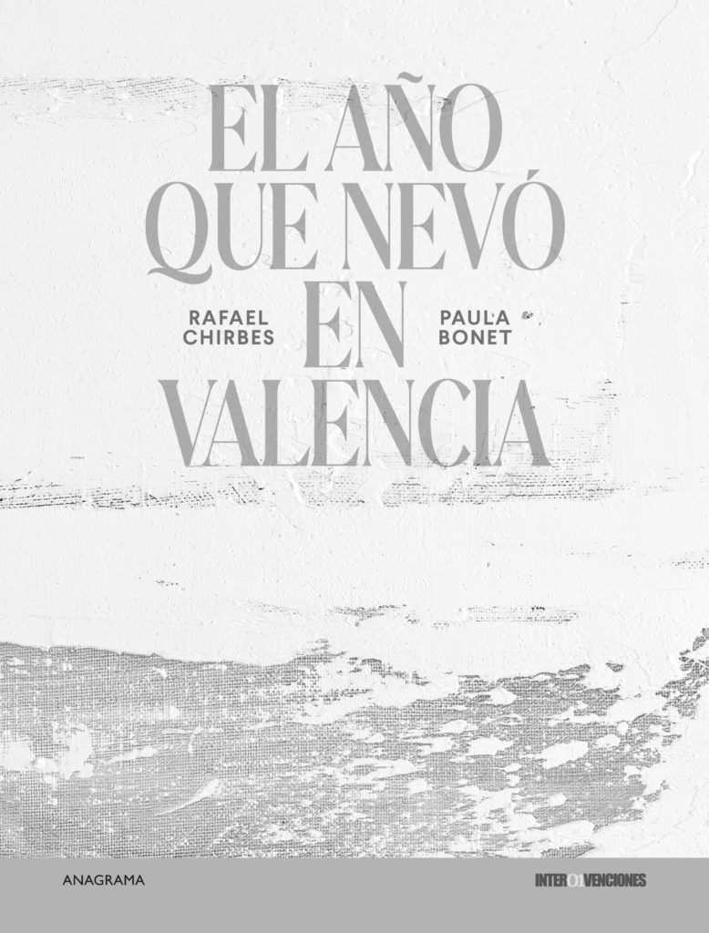 El año que nevó en Valencia - Jot Down Cultural Magazine